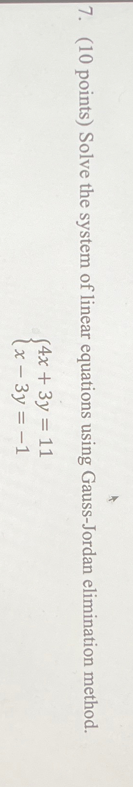 Solved (10 ﻿points) ﻿Solve the system of linear equations | Chegg.com