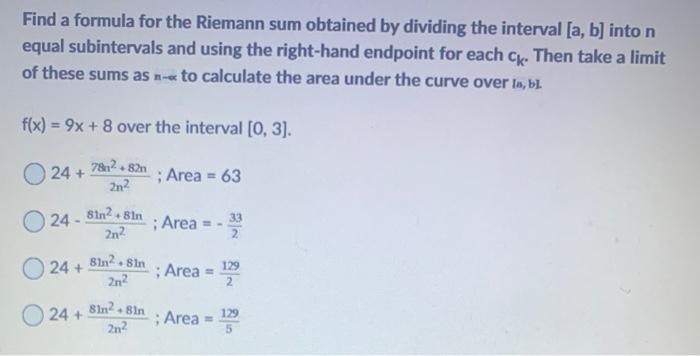 Solved Find a formula for the Riemann sum obtained by | Chegg.com