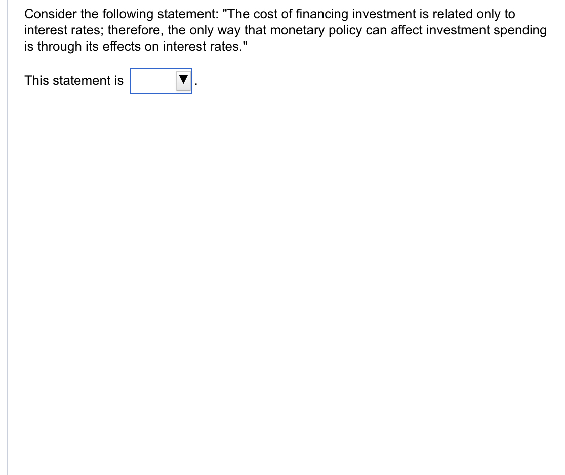 Solved Consider the following statement: "The cost of | Chegg.com