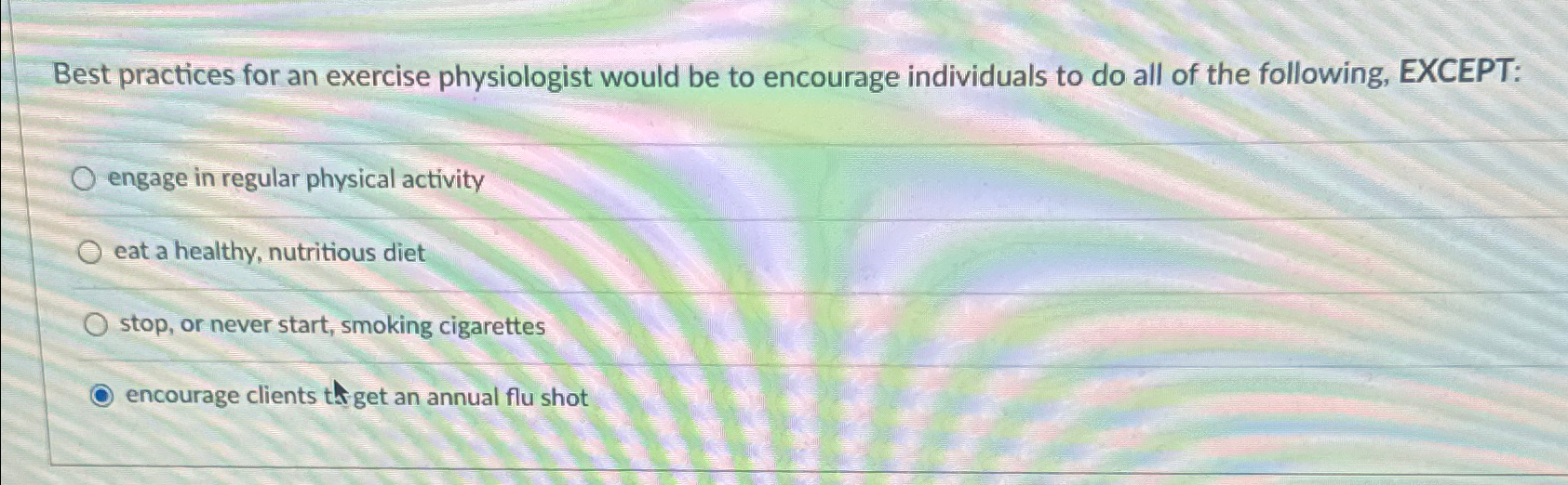 Solved Best practices for an exercise physiologist would be | Chegg.com