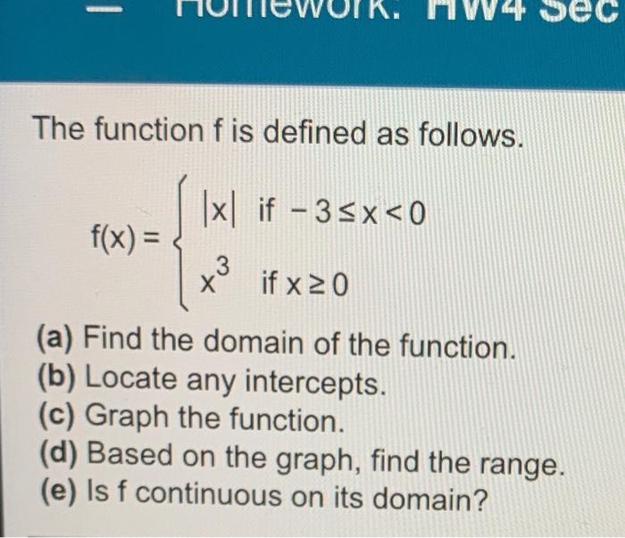 Solved The function f is defined as follows. |x| if - 35x
