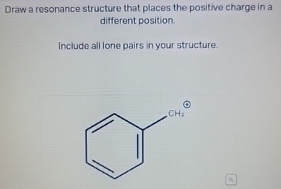 Solved Draw a resonance structure that places the positive | Chegg.com