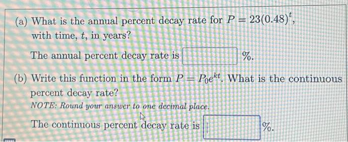 Solved (a) What is the annual percent decay rate for | Chegg.com