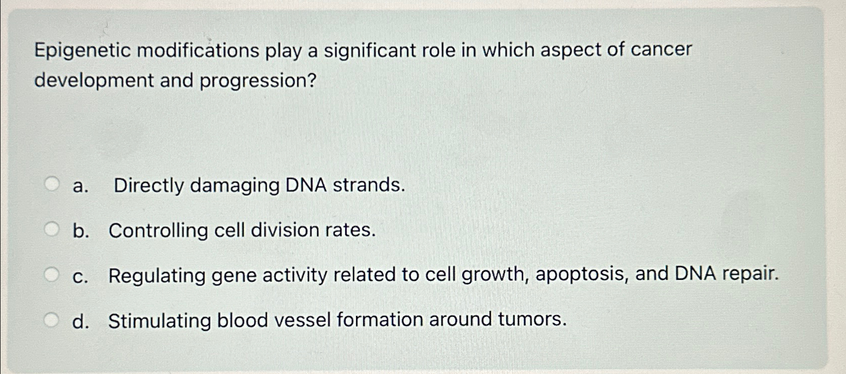 Solved Epigenetic modifications play a significant role in | Chegg.com