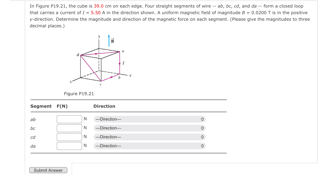Solved In Figure P19.21, ﻿the cube is 39.0cm ﻿on each edge. | Chegg.com
