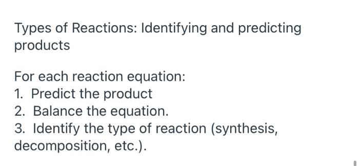 Solved Types of Reactions: Identifying and predicting | Chegg.com