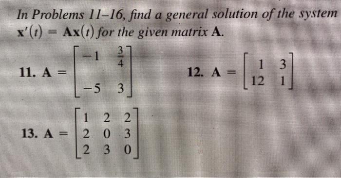 Solved In Problems 11-16, find a general solution of the | Chegg.com