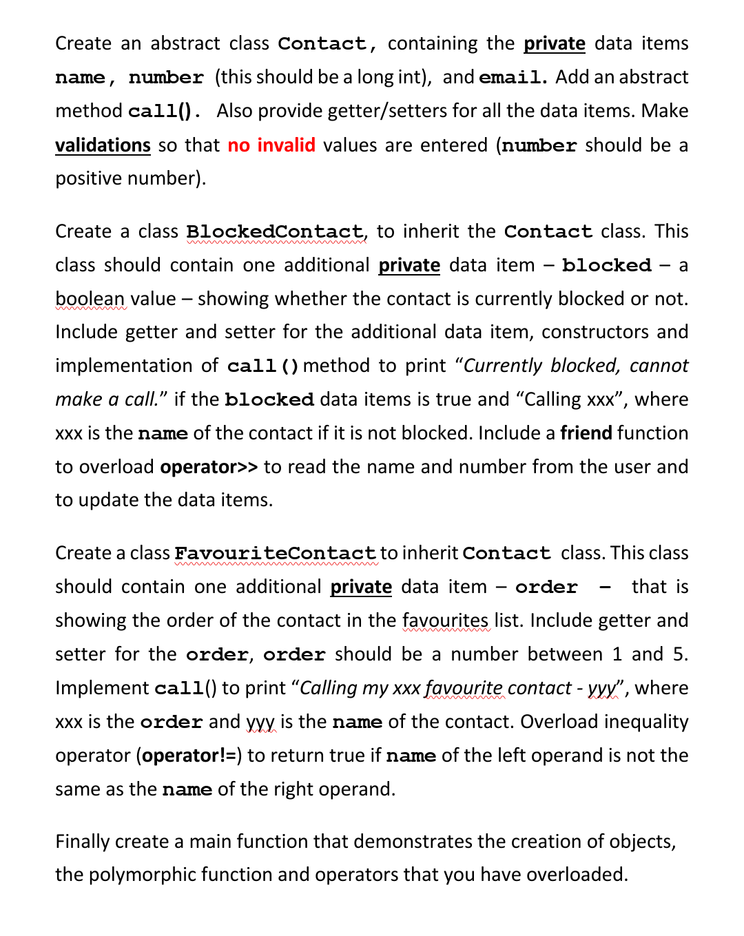 Solved Create an abstract class Contact, containing the | Chegg.com