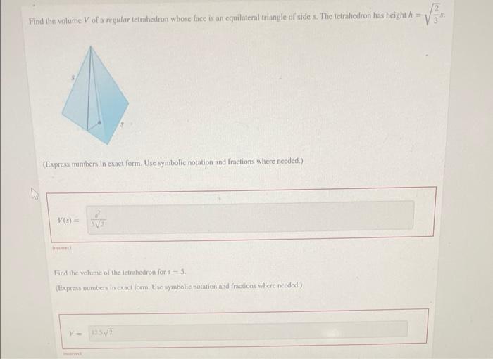 Solved V Find the volume of a regular tetrahedron whose face | Chegg.com