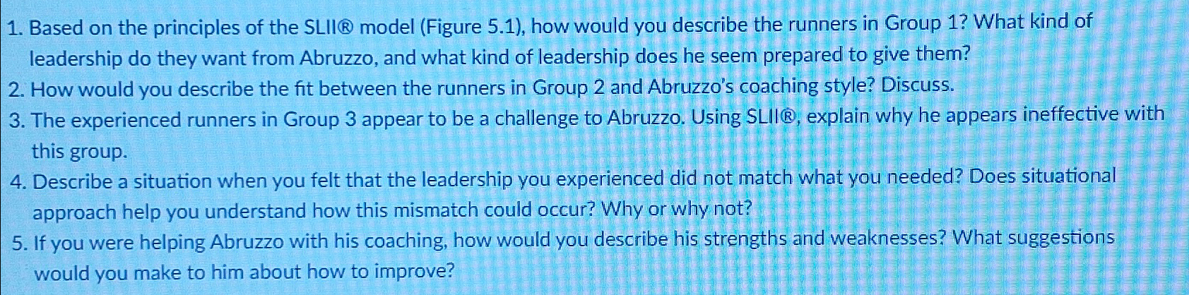 Solved Based on the principles of the SLII® ﻿model (Figure | Chegg.com