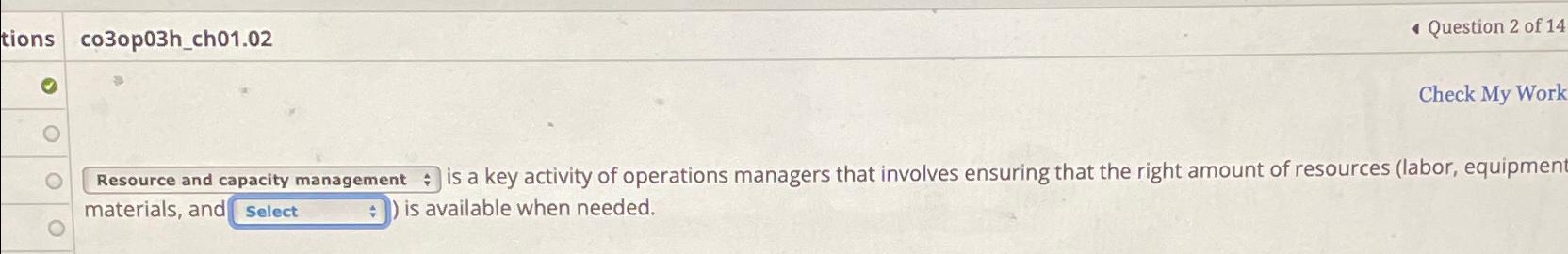 Solved tions co3op03h_ch01.02Question 2 ﻿of 14Check My | Chegg.com