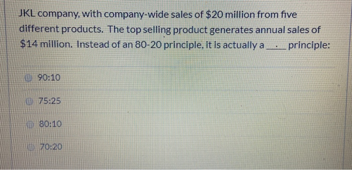 Solved JKL company, with company-wide sales of $20 million | Chegg.com