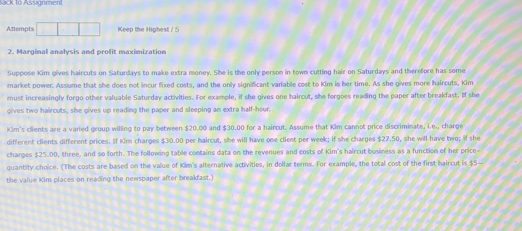 Solved AttemptsKeep the Highest / 52. ﻿Marginal analysis and | Chegg.com