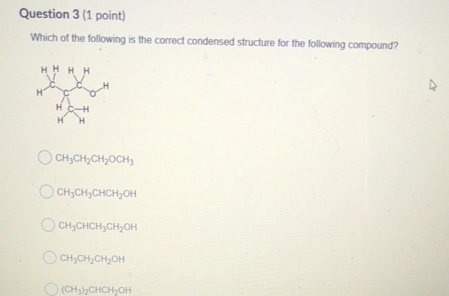 Solved Question 3 (1 point) Which of the following is the | Chegg.com