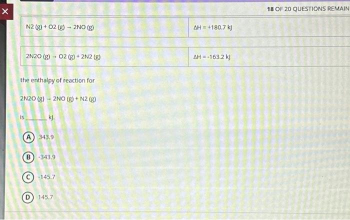 Solved X N2 (g) + O2(g) → 2NO(g) - 2N20 (g) → 02 (g) + 2N2 | Chegg.com