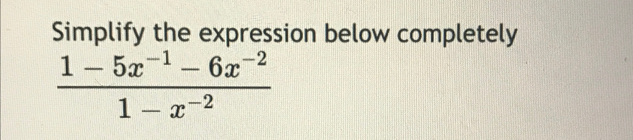 Solved Simplify the expression below | Chegg.com