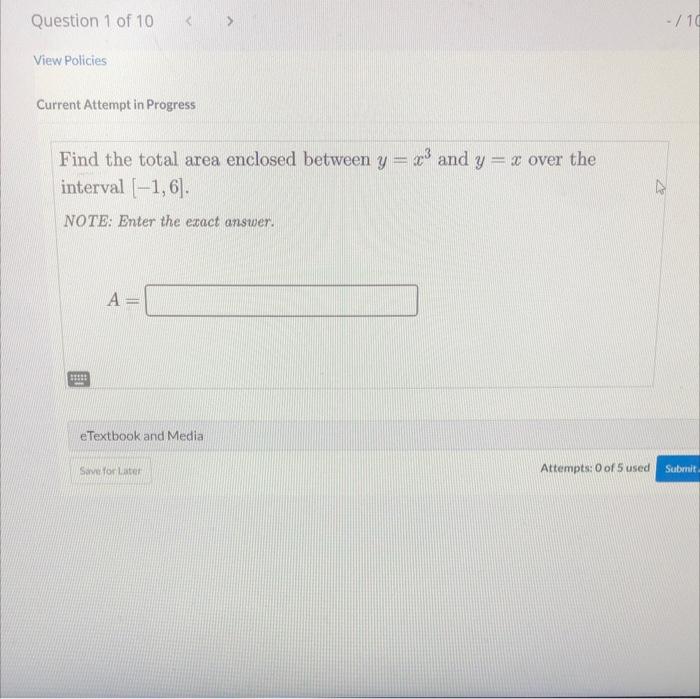 Solved Find the total area enclosed between y=x3 and y=x | Chegg.com