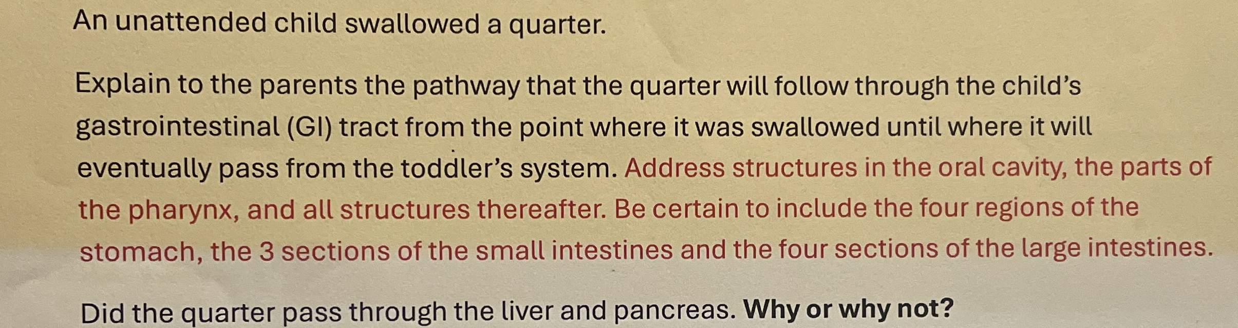 An unattended child swallowed a quarter.Explain to | Chegg.com