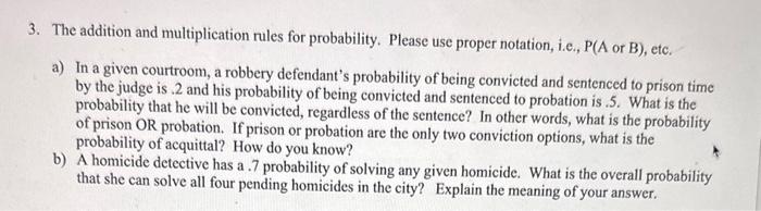 Solved 3. The addition and multiplication rules for | Chegg.com
