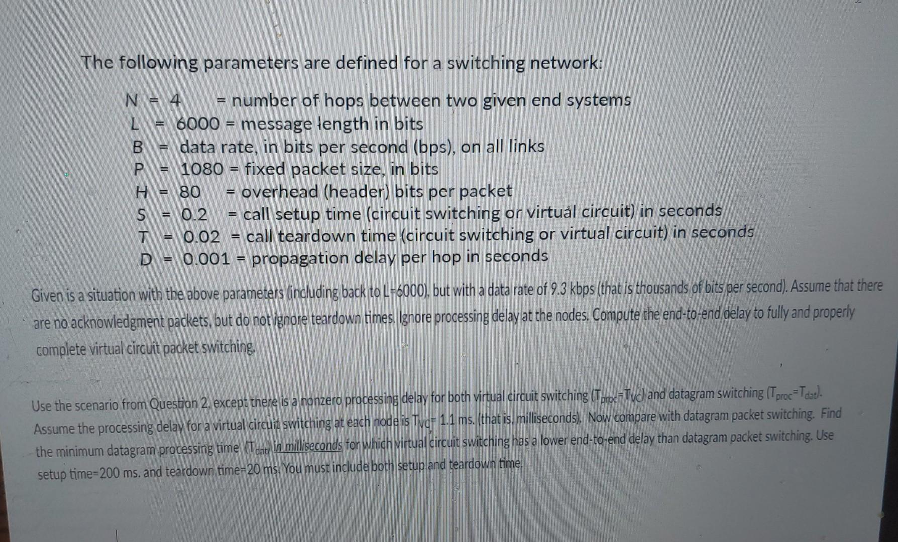 The following parameters are defined for a switching | Chegg.com