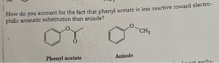Solved How do you account for the fact that phenyl acetate | Chegg.com