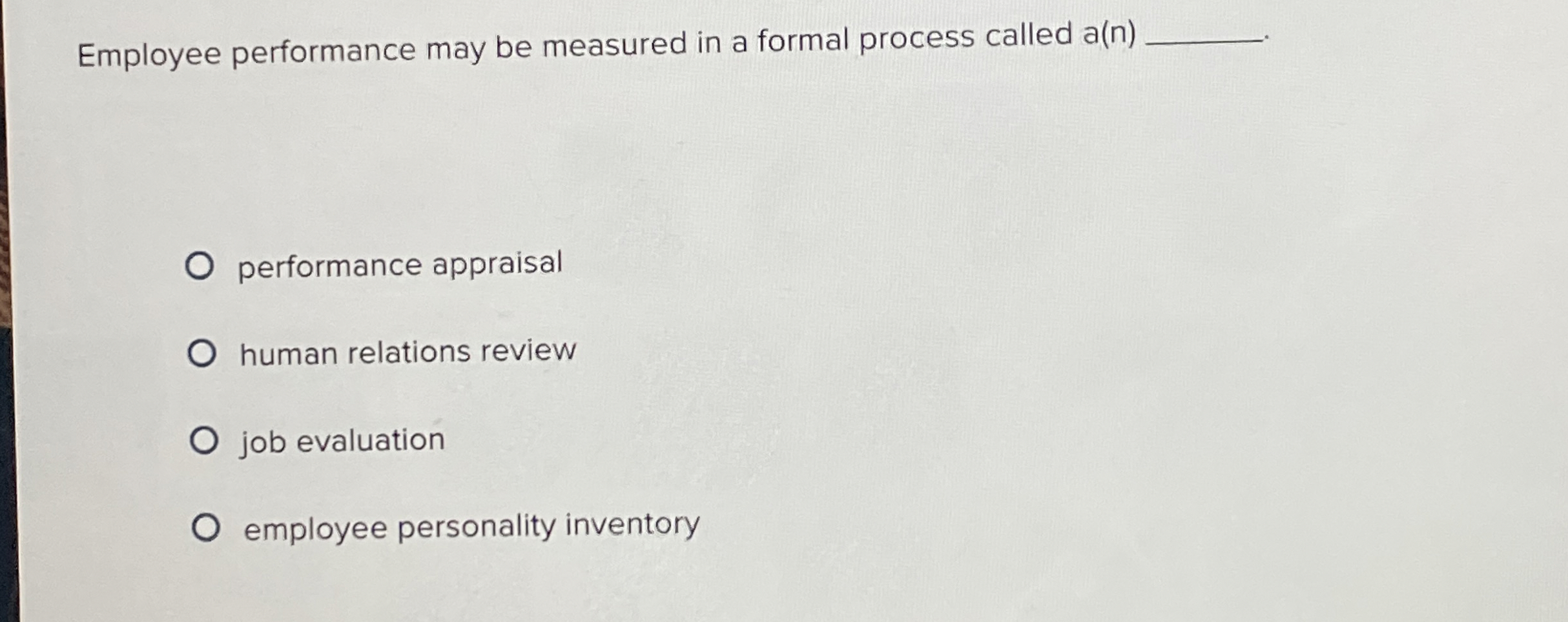 Solved Employee performance may be measured in a formal | Chegg.com