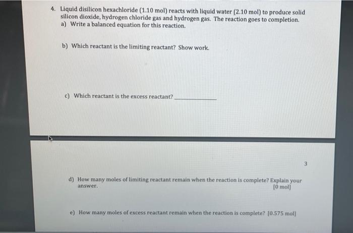 Solved 4. Liquid disilicon hexachloride (1.10 mol) reacts | Chegg.com