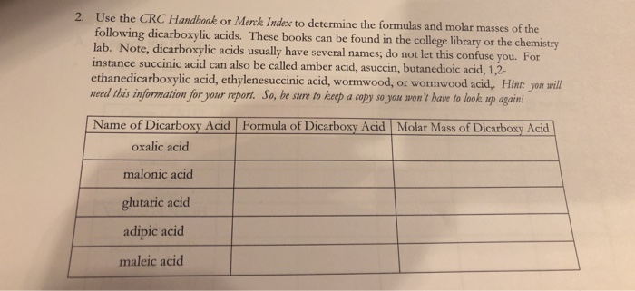 Solved 2. Use the CRC Handbook or Merck Index to determine | Chegg.com
