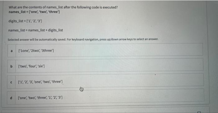 Solved What are the contents of names_list after the | Chegg.com