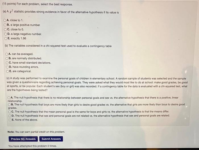 Solved (15 points) For each problem, select the best | Chegg.com