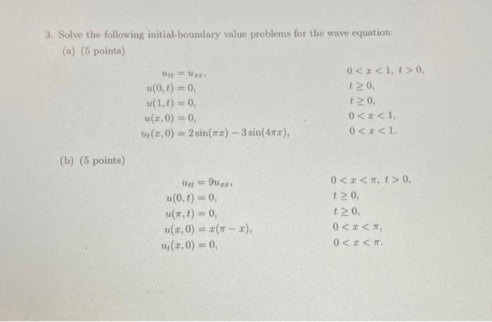Solved 3 Solve The Following Initial Boundary Value