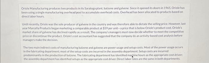 Solved Oriole Manufacturing produces two products in its | Chegg.com