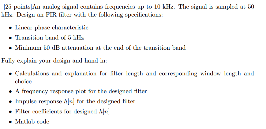 Solved [25 ﻿points] ﻿An analog signal contains frequencies | Chegg.com
