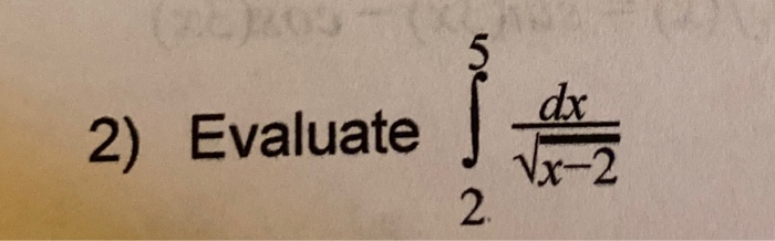 Solved 5 2) Evaluate 2) Evaluate | Chegg.com