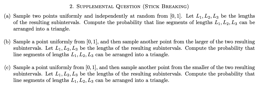 Solved Supplemental Question (Stick Breaking)(a) ﻿Sample two | Chegg.com