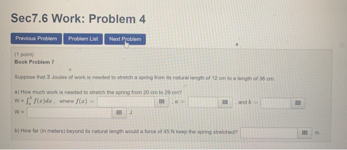 Solved Sec7.6 Work: Problem 1 Previous Problem Problem List | Chegg.com