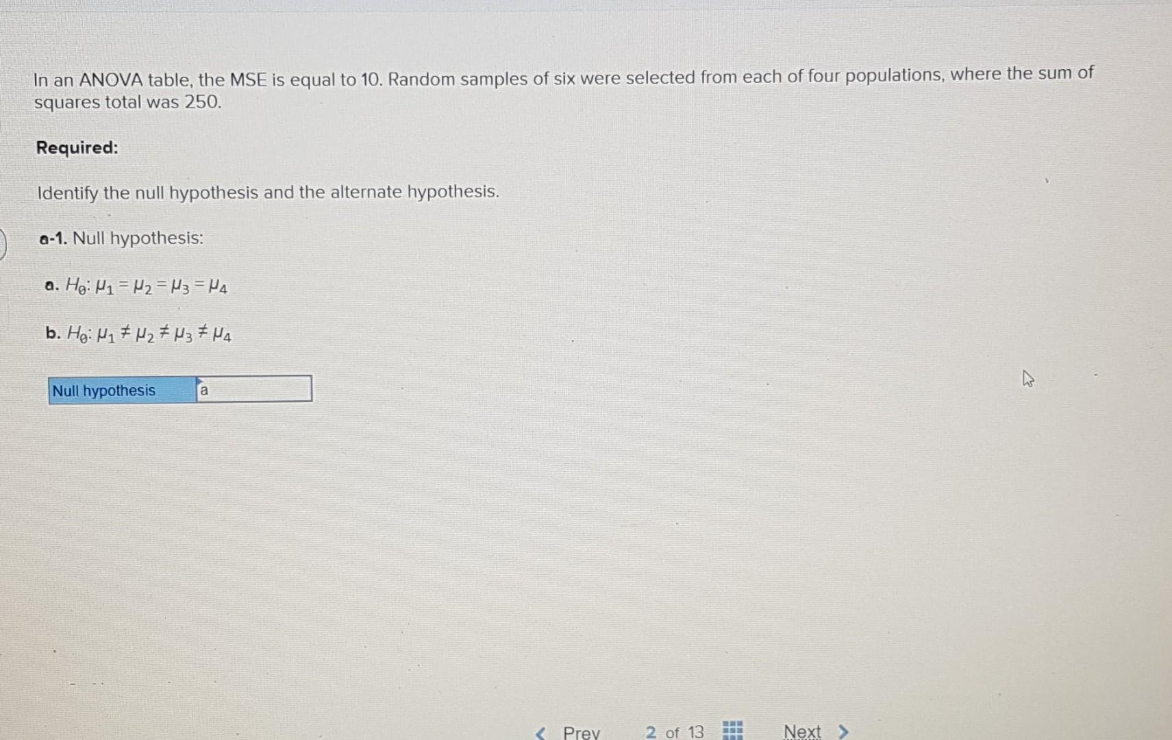 Solved In an ANOVA table, the MSE is equal to 10. Random | Chegg.com