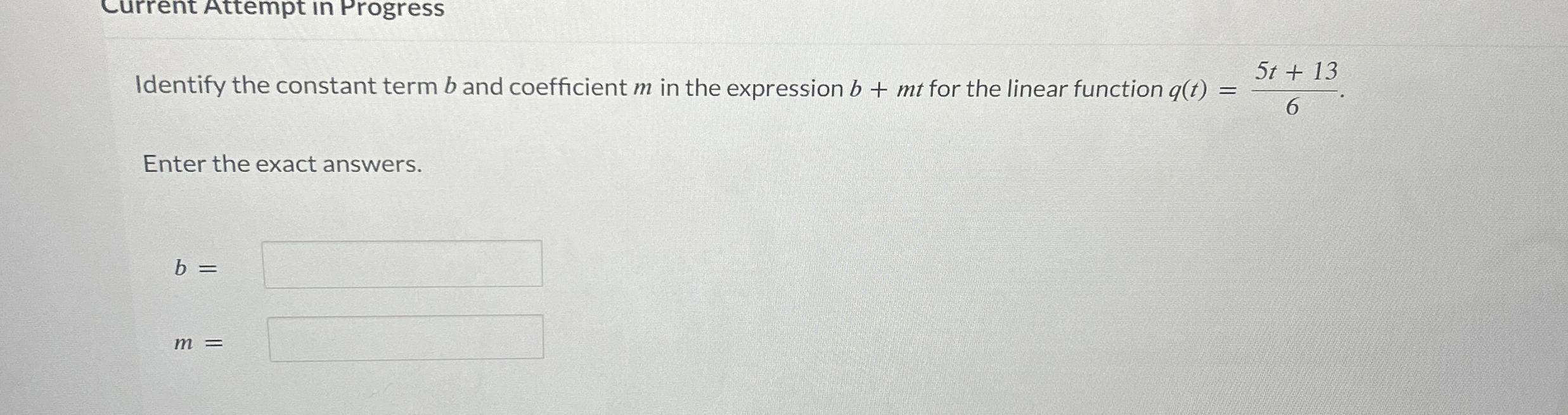 Solved Identify the constant term b ﻿and coefficient m ﻿in | Chegg.com