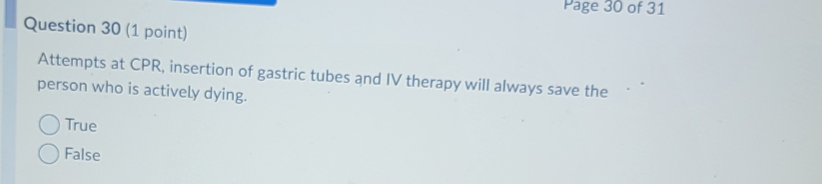 Solved Question 30 (1 ﻿point)Attempts at CPR, ﻿insertion of | Chegg.com