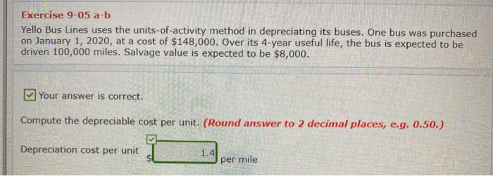 Solved Exercise 9-05 a-b Yello Bus Lines uses the | Chegg.com