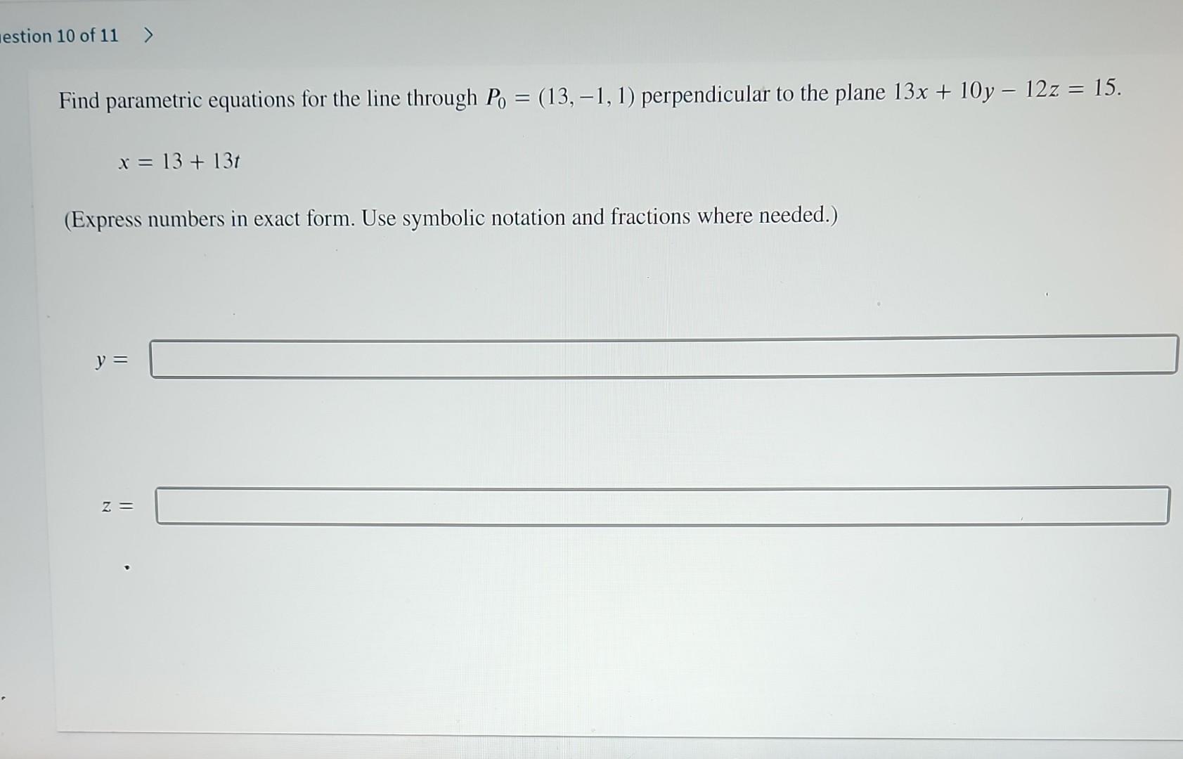 Solved Find parametric equations for the line through | Chegg.com