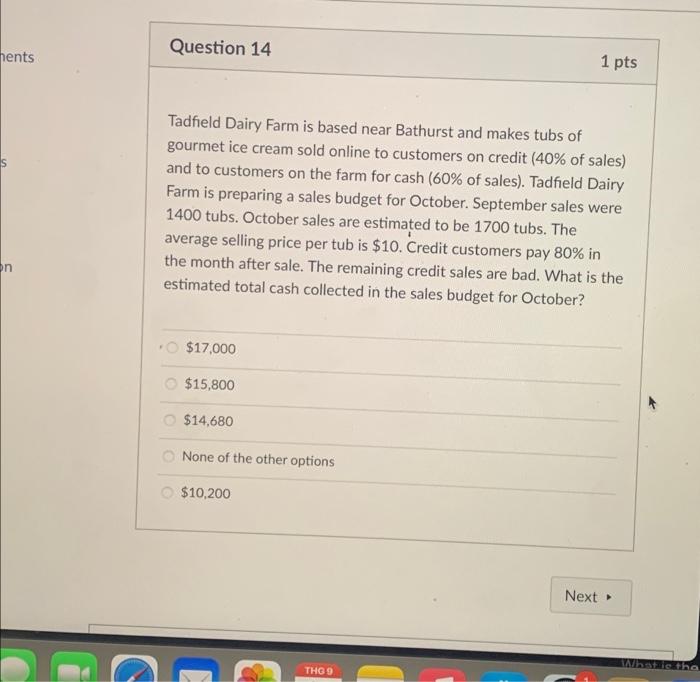 Solved Tadfield Dairy Farm is based near Bathurst and makes | Chegg.com
