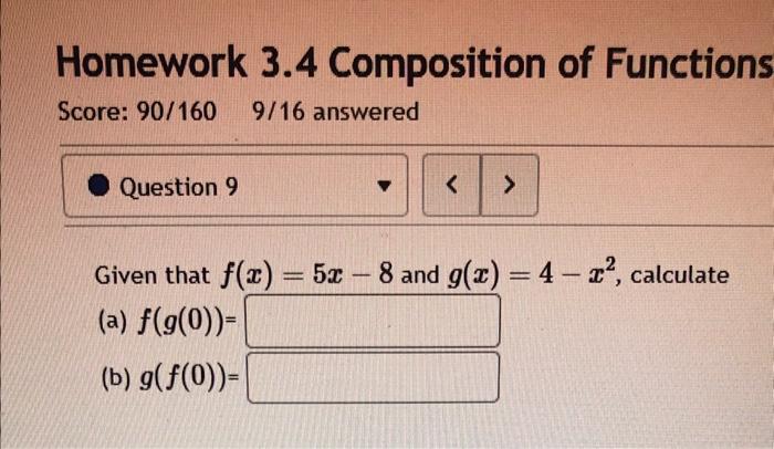 Solved Homework 3.4 Composition of Functions Score: | Chegg.com