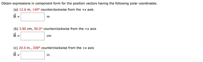 Solved Obtain expressions in component form for the position | Chegg.com