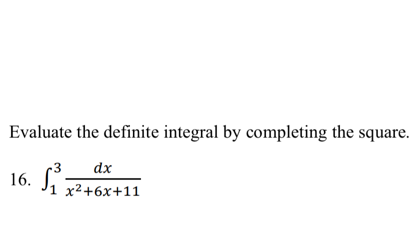 Solved Evaluate the definite integral by completing the | Chegg.com