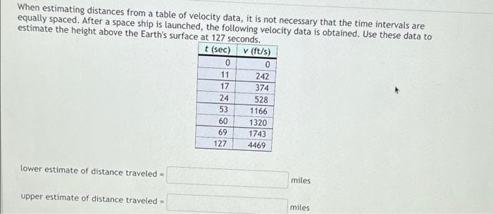 Solved When estimating distances from a table of velocity | Chegg.com