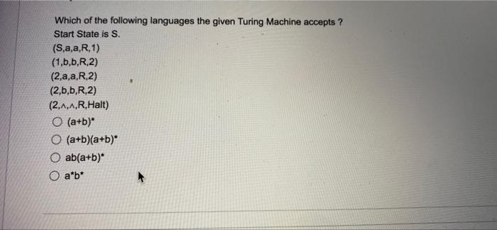 Solved Which of the following languages the given Turing | Chegg.com