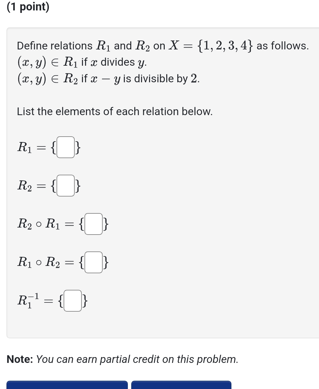 Solved (1 ﻿point)Define relations R1 ﻿and R2 ﻿on x={1,2,3,4} | Chegg.com