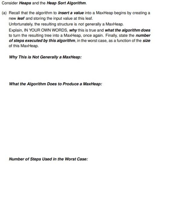 Solved Consider Heaps And The Heap Sort Algorithm A