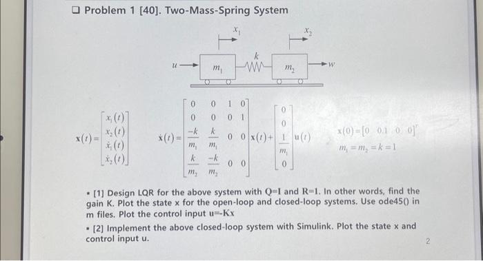 Solved Problem 1 [40]. Two-Mass-Spring System | Chegg.com